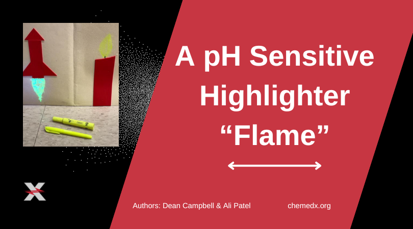 A pH Sensitive Highlighter “Flame” | Chemical Education Xchange