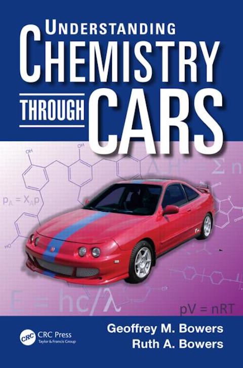 Review: Understanding Chemistry through Cars by Geoffrey M. Bowers and ...